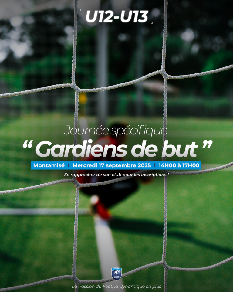Séance spécifique Gardien de But U12 – U13 – DISTRICT DE LA VIENNE DE ...